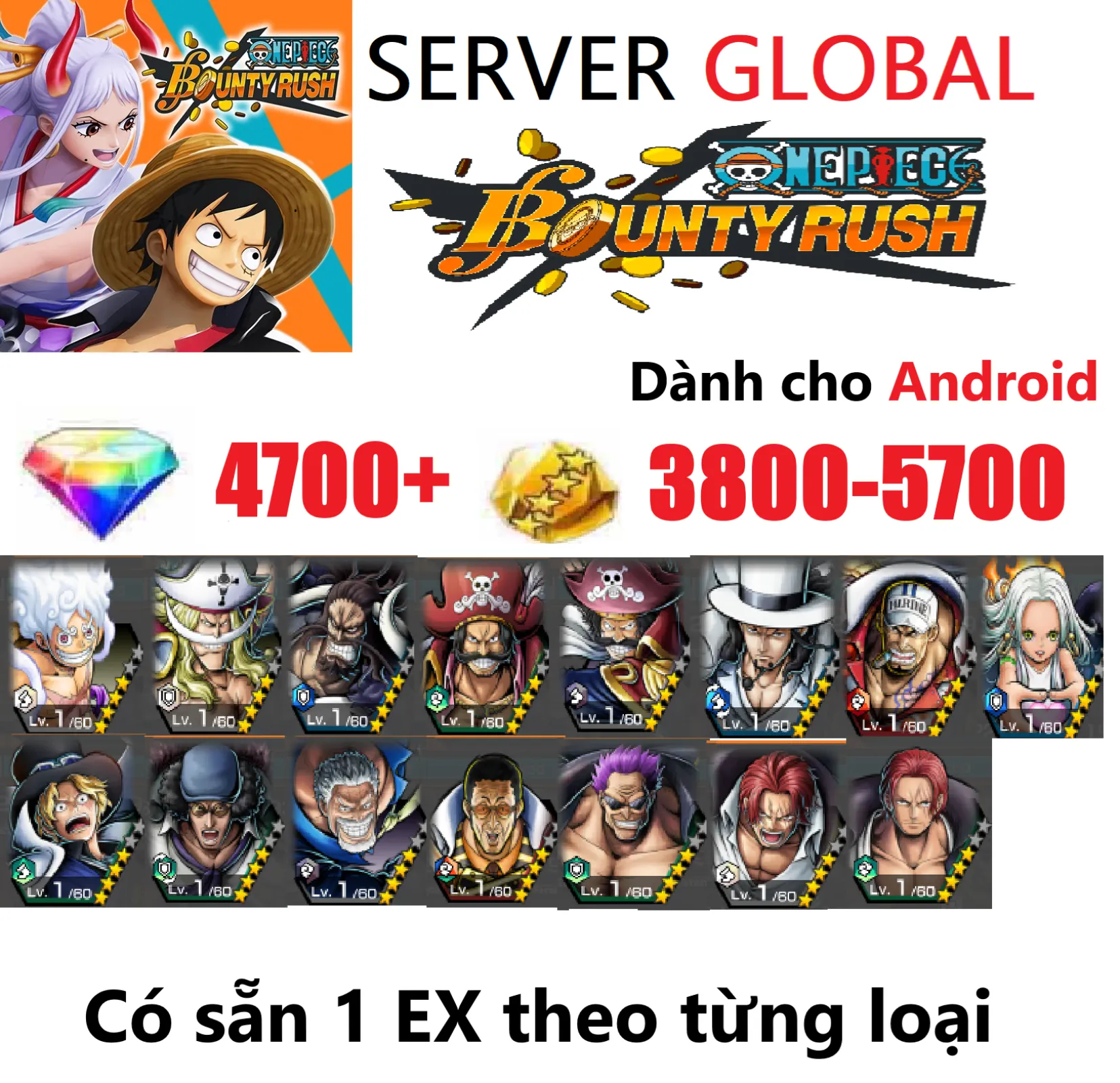 [ Global ] Android - ONE PIECE Bounty Rush sẵn 1 EX loại 2